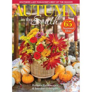 Autumn in the South 2023 - Southern Lady Magazine