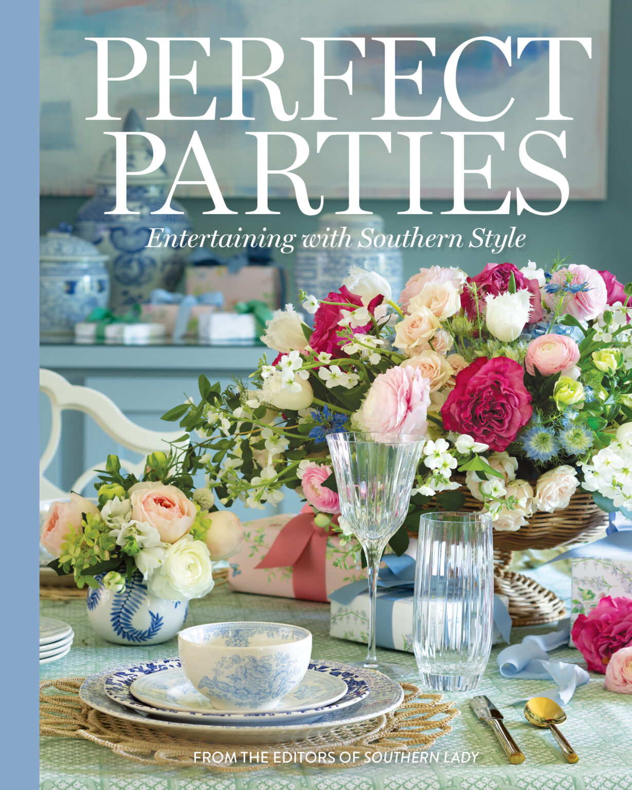 Perfect Parties Entertaining with Southern Style - Southern Lady Magazine